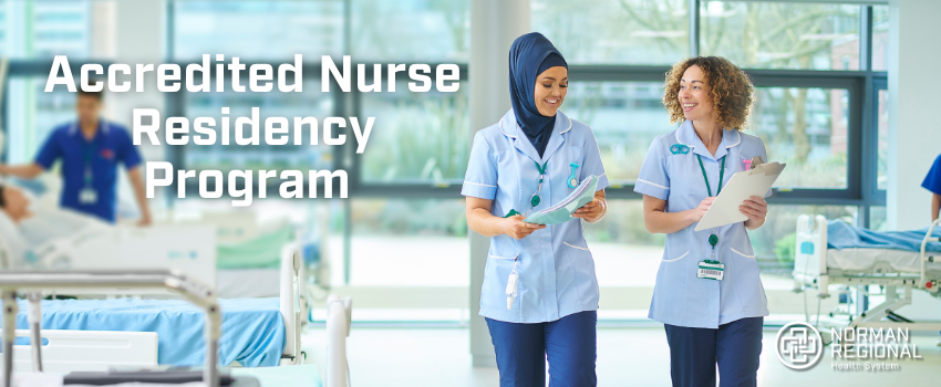 Nurse Residency Program at Norman Regional Health System Accredited ...