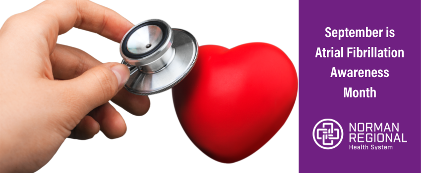 September Is Atrial Fibrillation Awareness Month