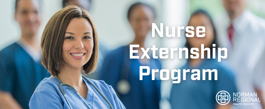 Norman Regional’s Nurse Externship Program - Norman Regional Health System